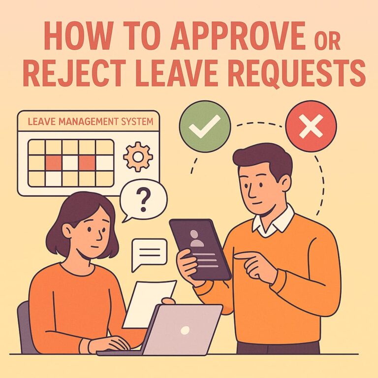 Leave Management: Approve or Reject Leave Request in 2025